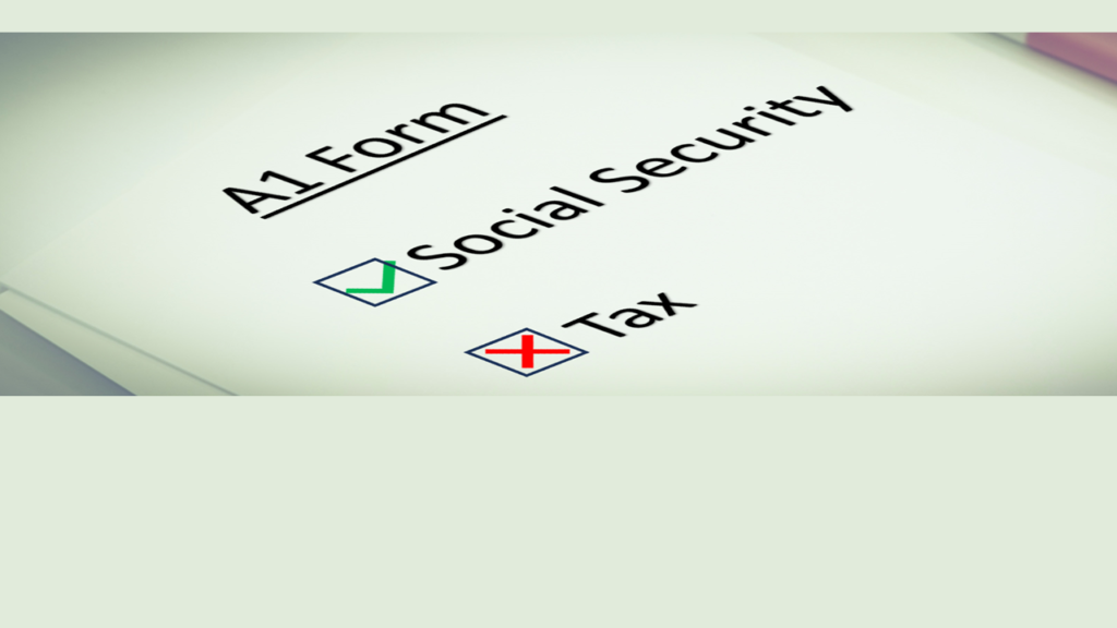 A1 Forms Social Security Not Tax Knowledge Hub a1-forms-social-security-not-tax-knowledge-hub